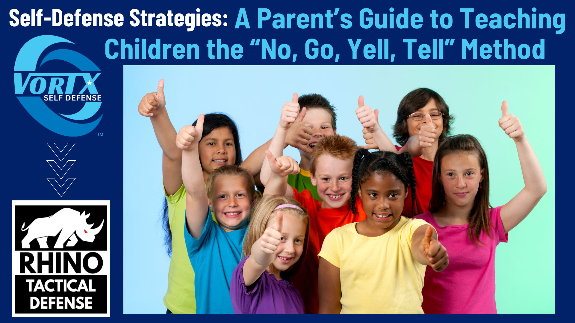 A Parent's Guide to Teaching Children the "No, Go, Yell, Tell" Method ...