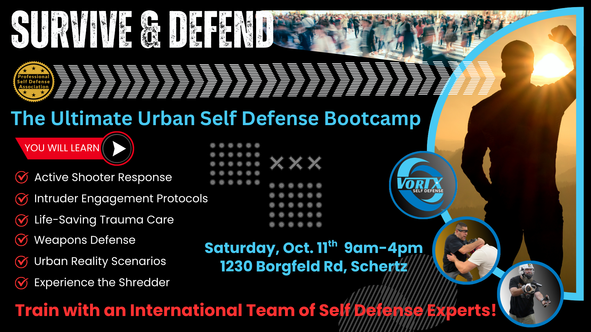 Survive & Defend - the Ultimate Urban Self Defense Bootcamp - VORTX ...